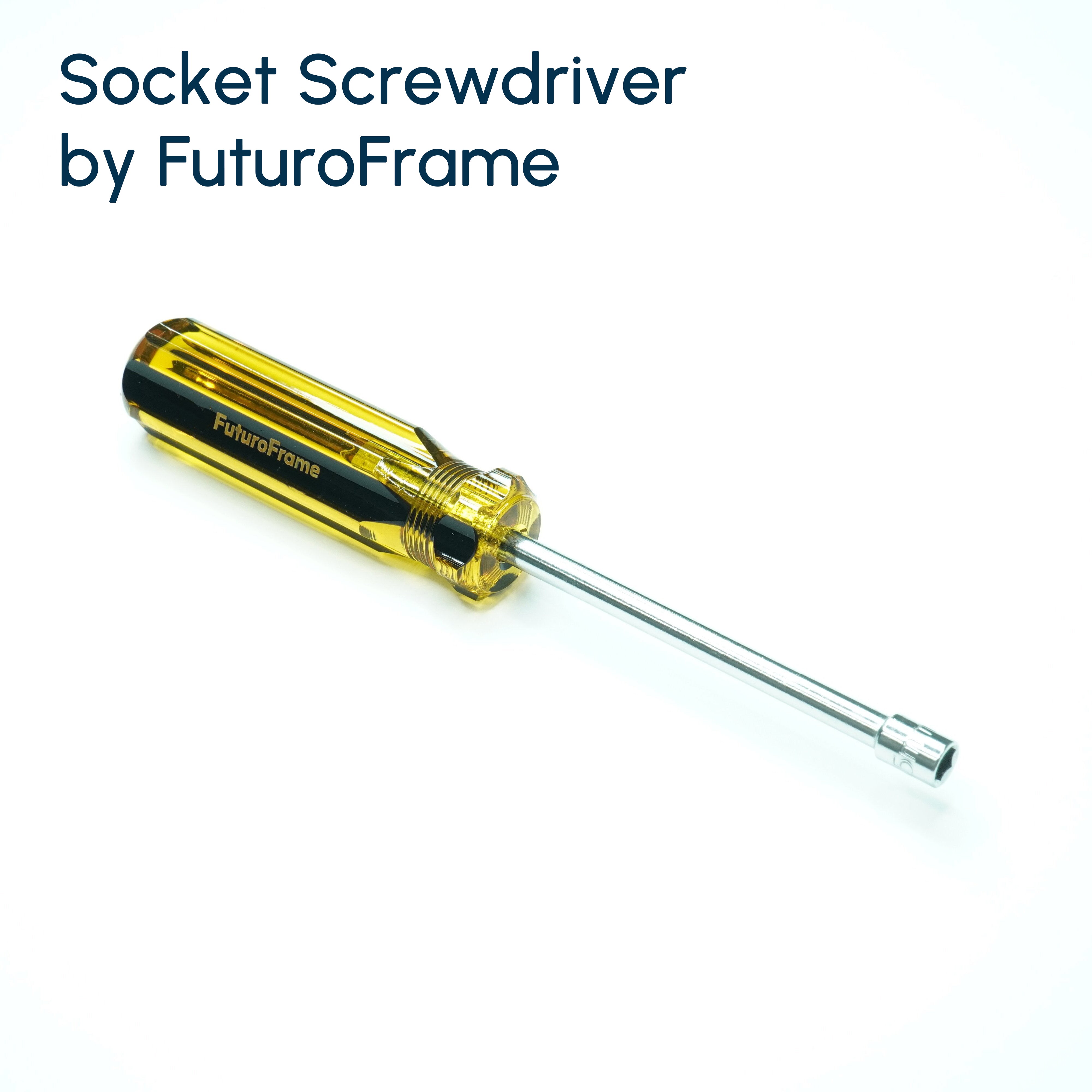 Socket Screwdriver– FuturoFrame Systems